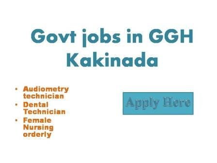 Govt jobs in GGH Kakinada