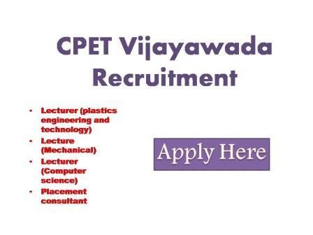 CPET Vijayawada Recruitment 2022